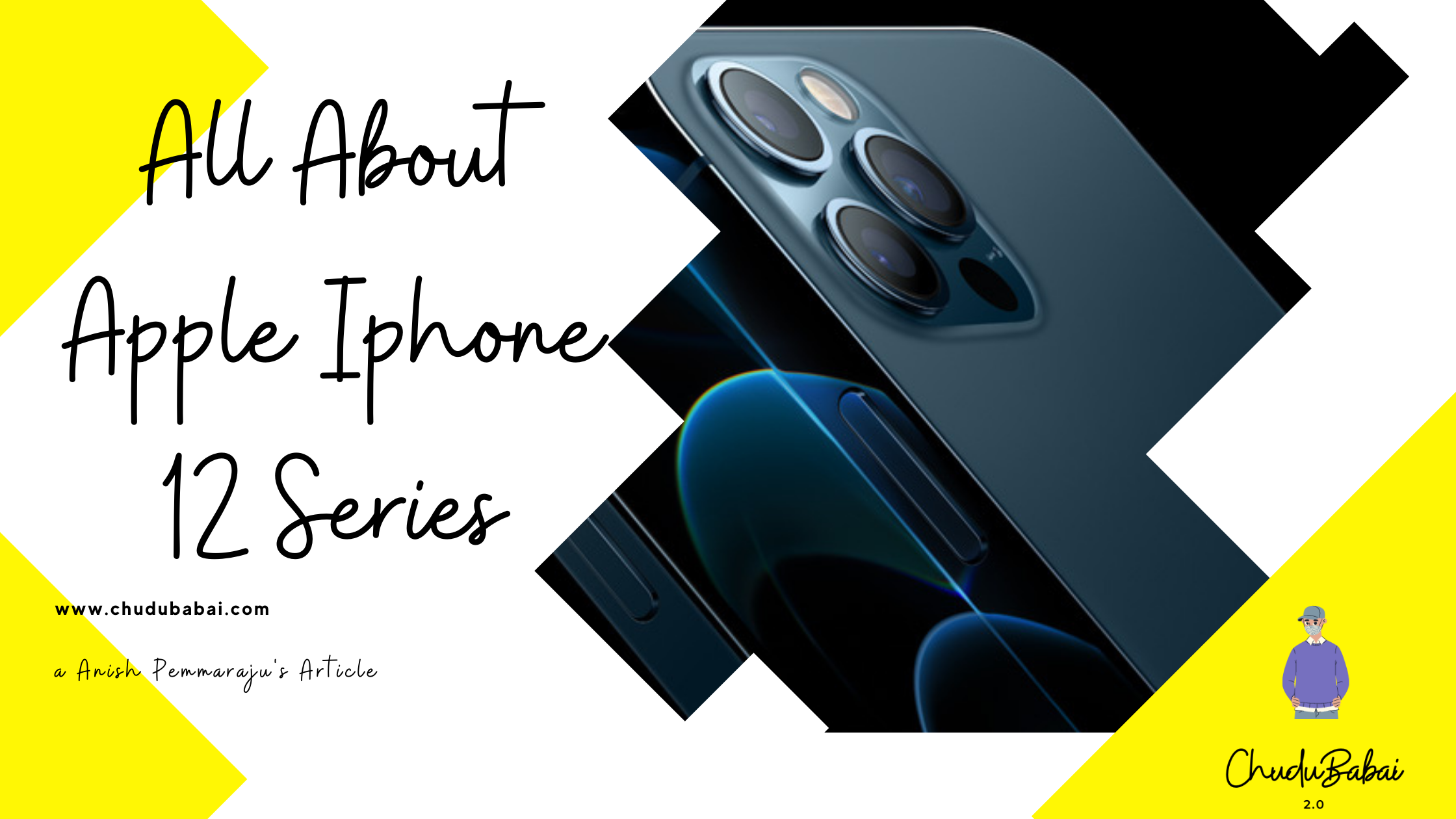 All About Apple Iphone 12 - Chudubabai Tech - 2020